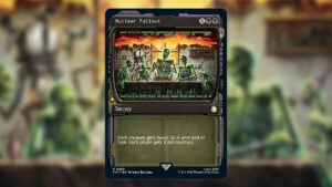 The 13 Best MTG Fallout Cards!
